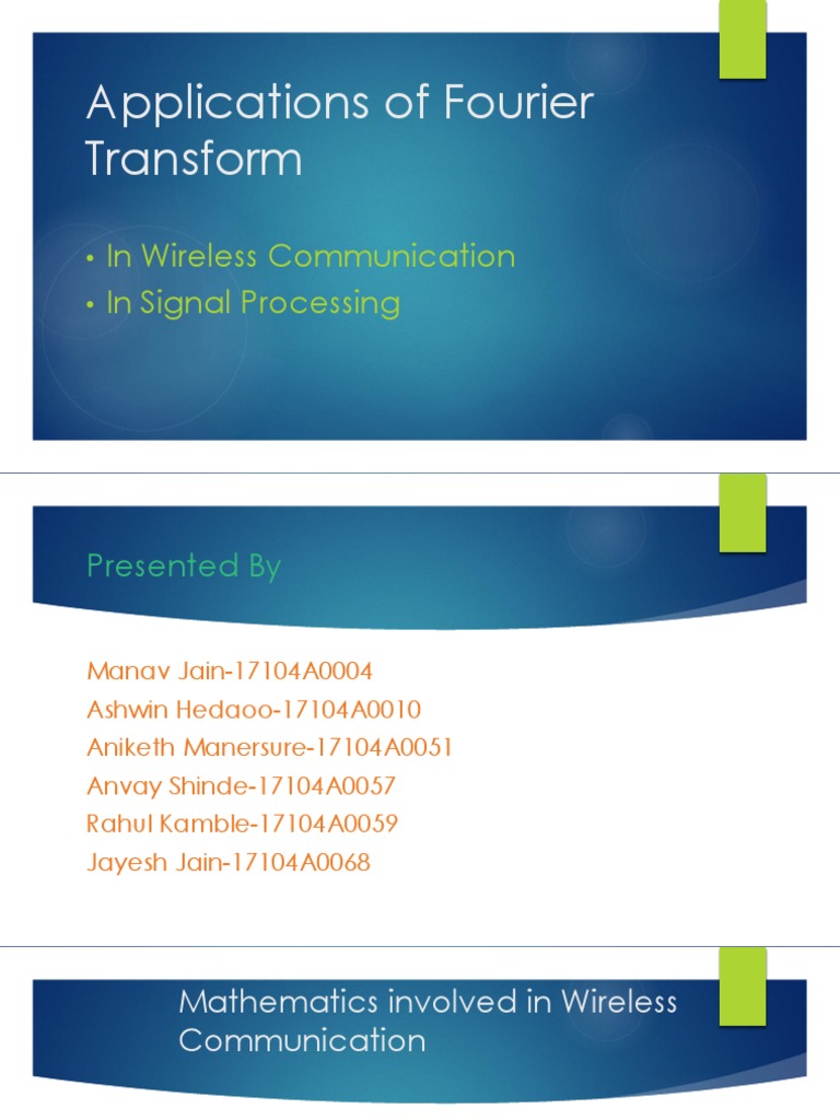 Fourier Transform in Wireless Tech | PDF | Transmitter | Radio