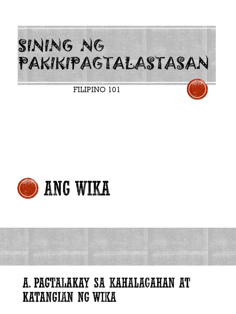 Sining NG Pakikipagtalastasan Aug 16, 2018 | PDF