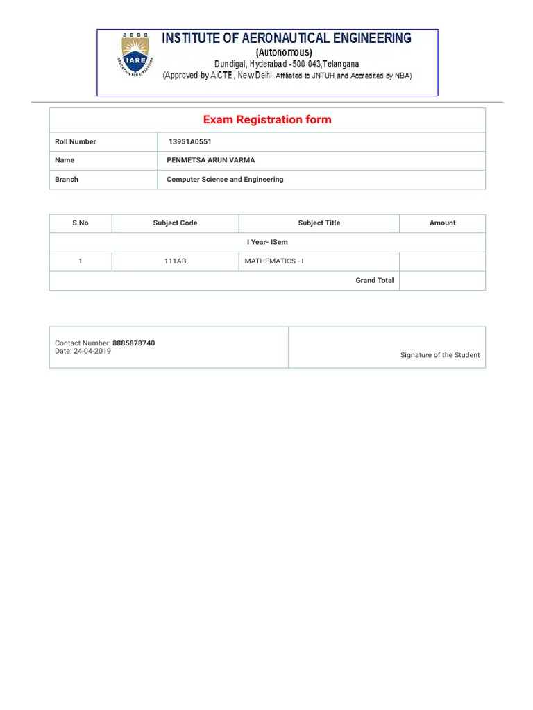 Exam Registration Form: Roll Number Name Penmetsa Arun Varma Branch ...