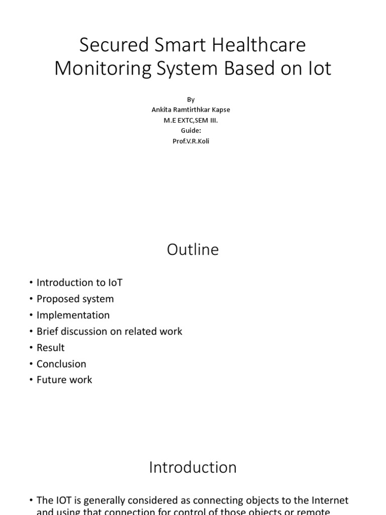 Secured Smart Healthcare Monitoring System Based On Iot | PDF ...