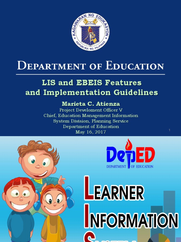 LIS and EBEIS IMPLEMENTING GUIDELINES Conference of Philippine Schools ...