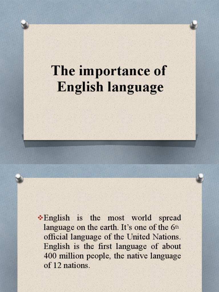 The Importance of English Language | PDF | English Language | Communication