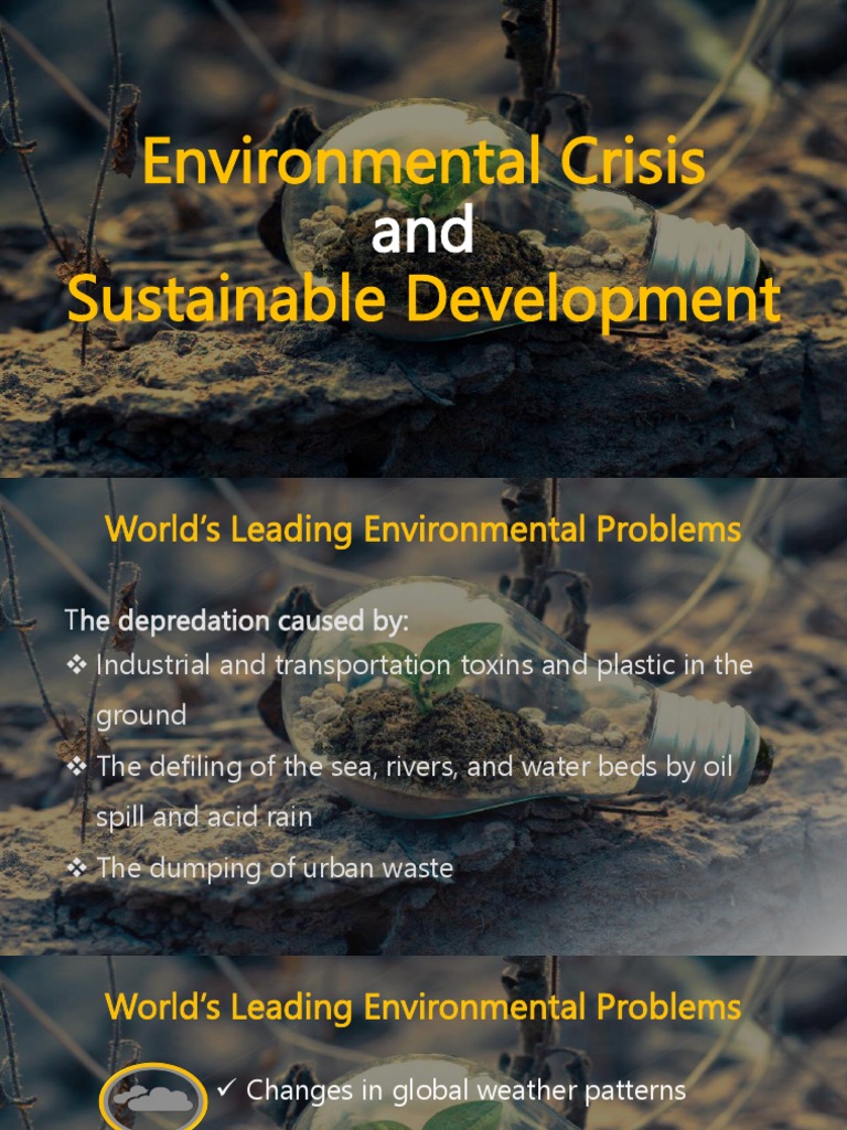 Environmental Crisis and Sustainable Development | Global Warming | Air ...