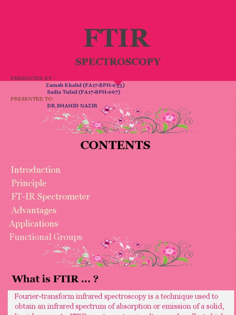 Spectroscopy: Zainab Khalid (FA17-BPH-033) Sadia Tufail (FA17-BPH-067 ...