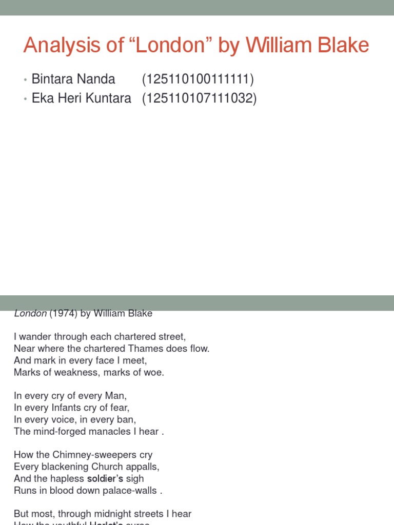 Analysis of "London" by William Blake: Bintara Nanda (125110100111111 ...