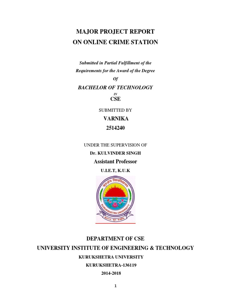Major Project Report On Online Crime Station: Bachelor of Technology ...