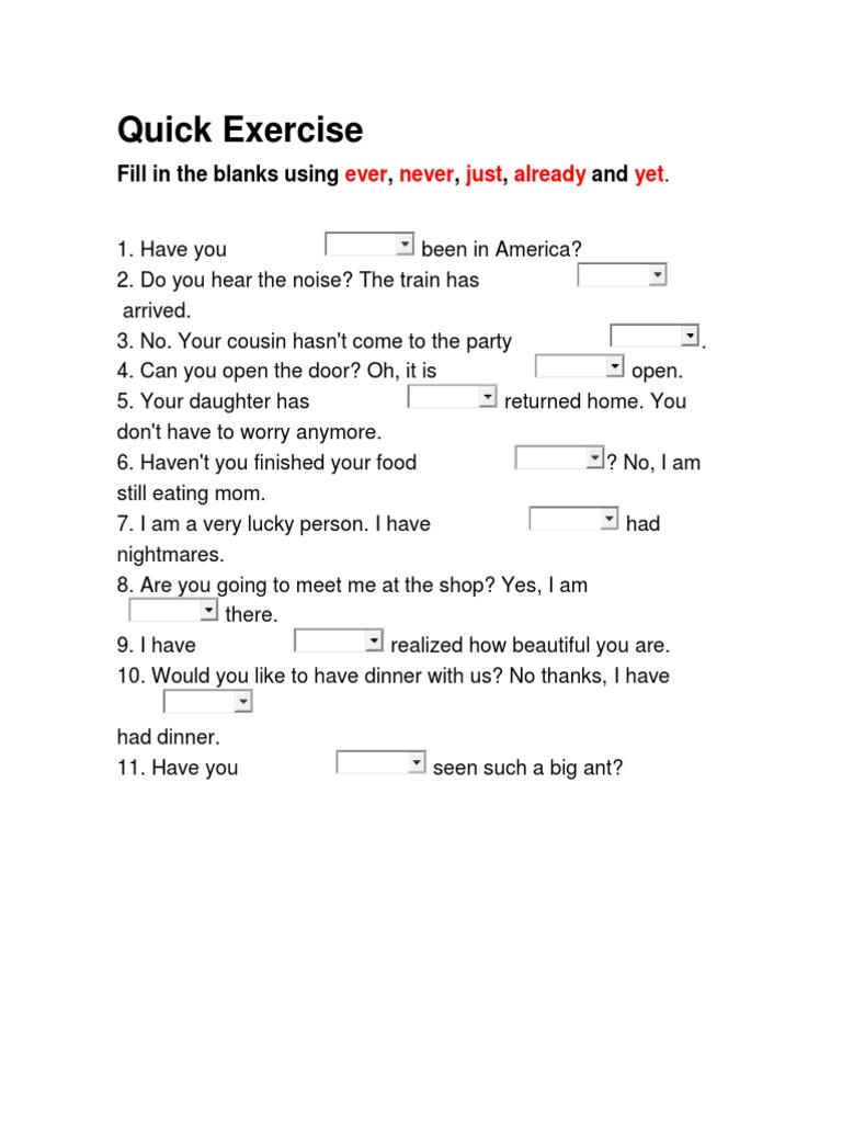 Quick Exercise Ever, Never, Just, Already | PDF