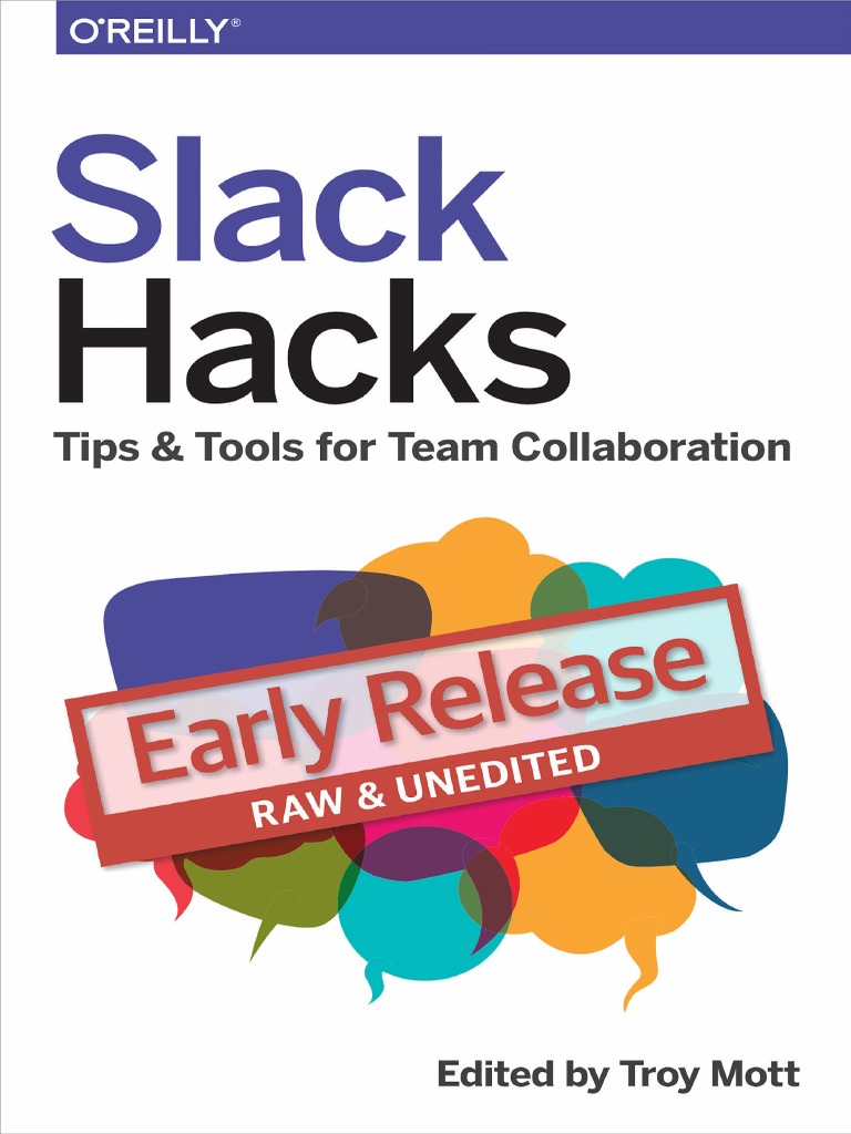 Slack Hacks - Tips & Tools For Team Collaboration PDF | PDF | Php ...