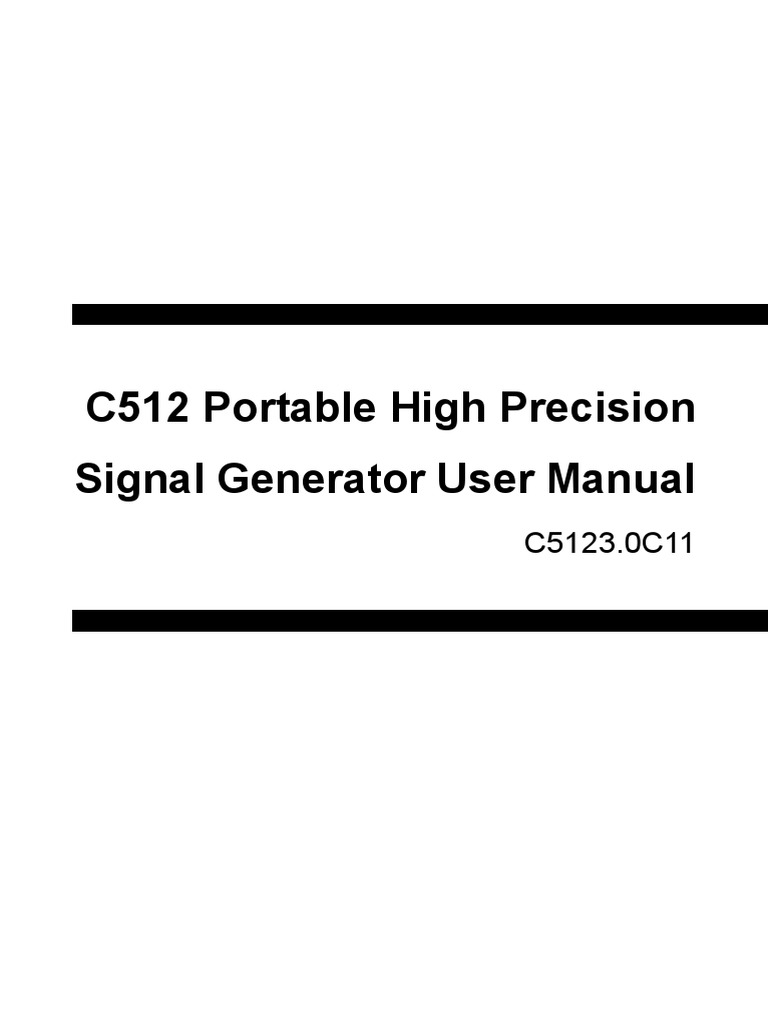 C512 Portable Signal Generator Manual | PDF | Power Supply | Calibration