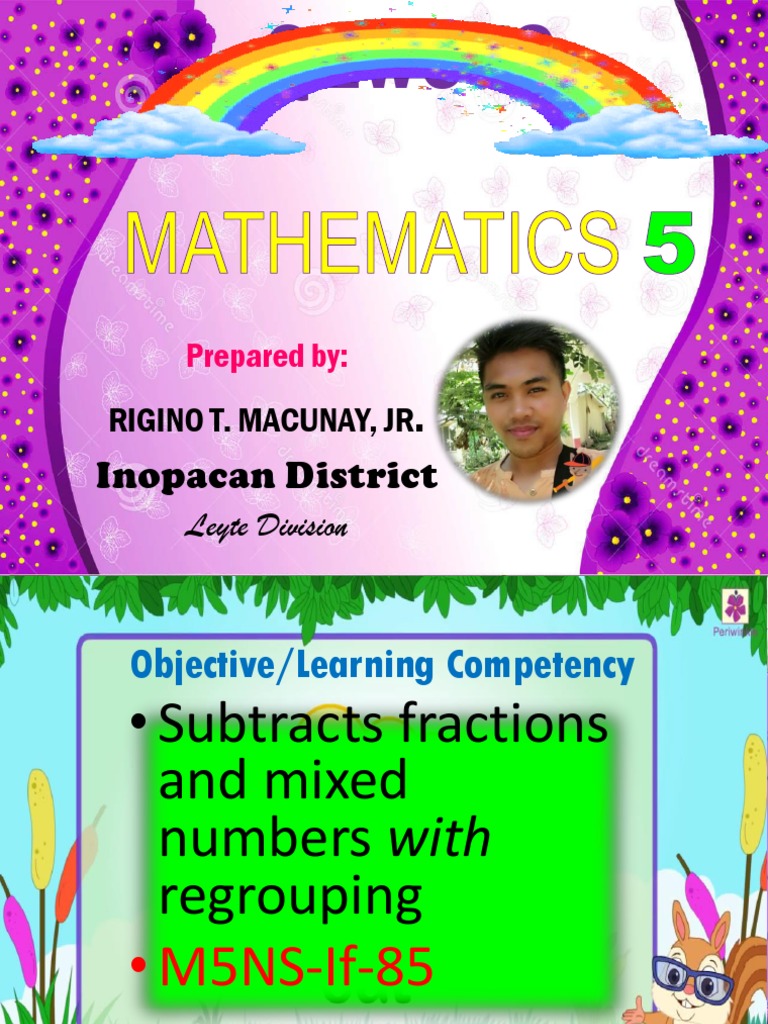 MATH 5 - Q1 - W6 - DAY 2 (Macunay) | PDF | Fraction (Mathematics) | Teaching Mathematics