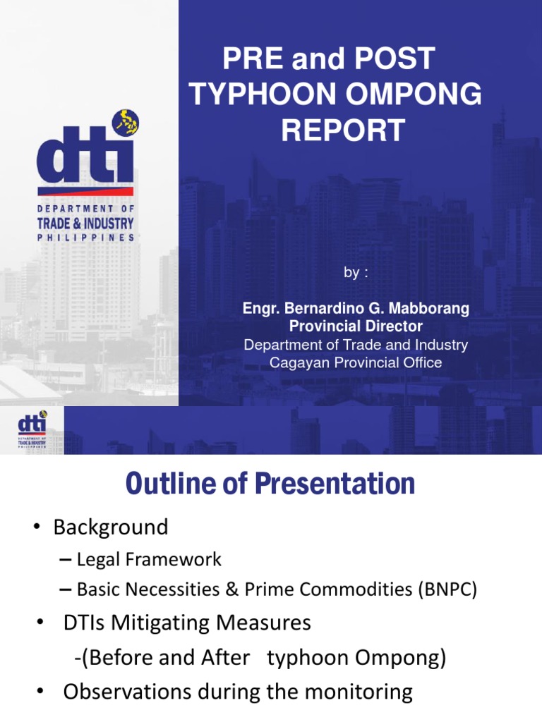 Pre and Post Typhoon Ompong: Engr. Bernardino G. Mabborang Provincial Director | PDF ...