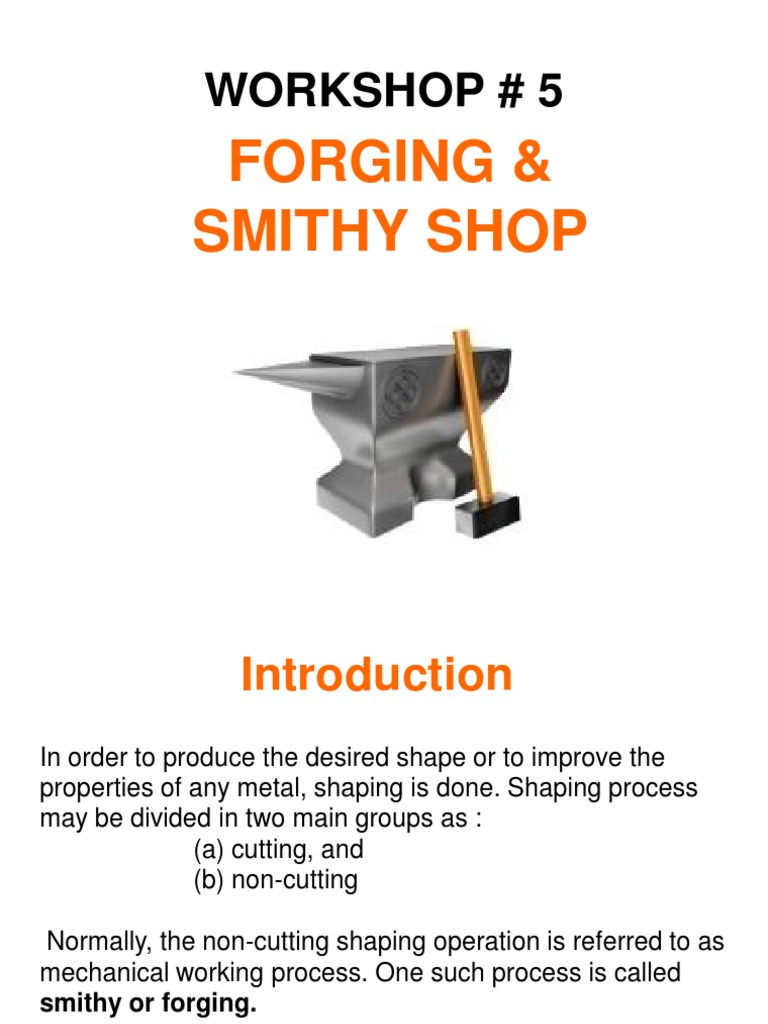 Smithy & Forging Shop | PDF | Forge | Forging
