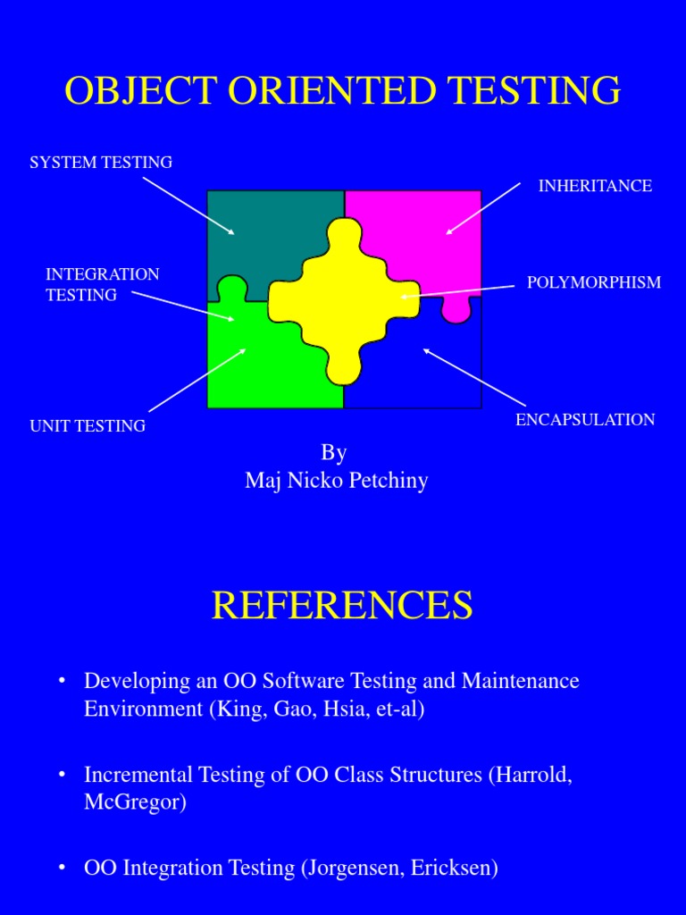 Object Oriented Testing: by Maj Nicko Petchiny | PDF | Method (Computer ...