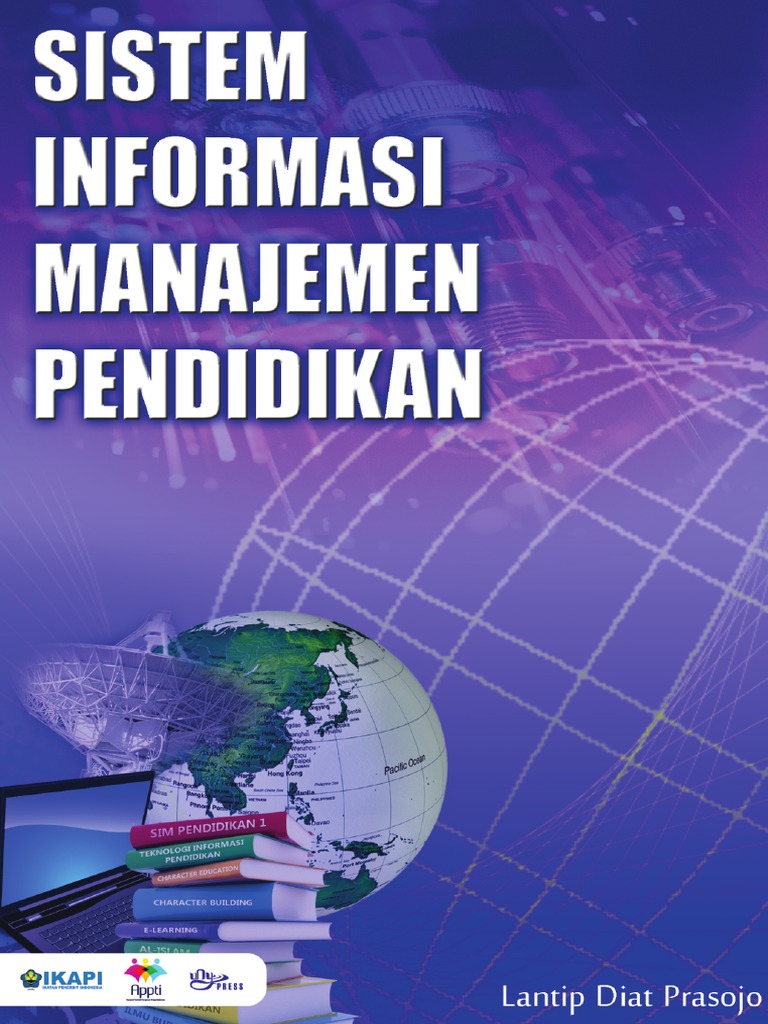 Buku Sistem Informasi Manajemen Pendidikan-Lantip Diat P | PDF