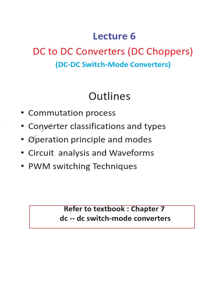 Lecture - 6 - DC To DC (Choppers) - W2017 PDF | PDF | Power Electronics ...