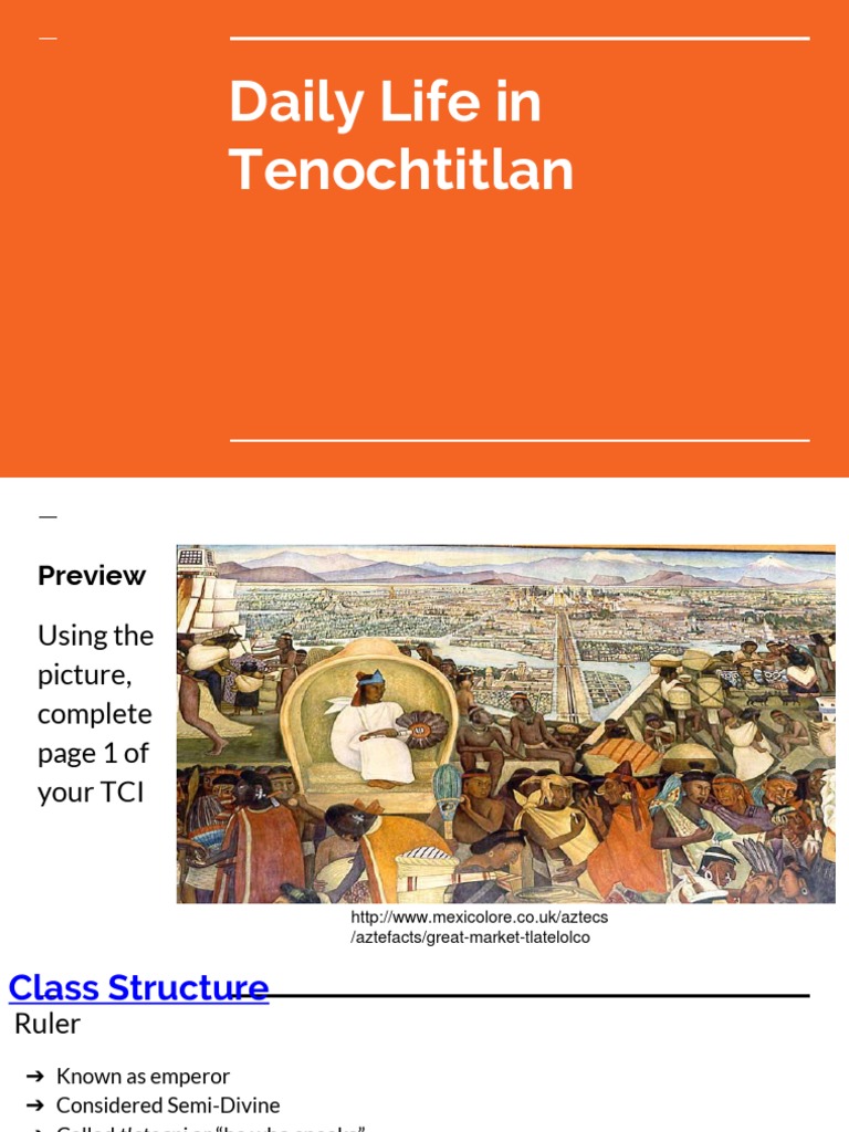 Daily Life in Tenochtitlan | PDF