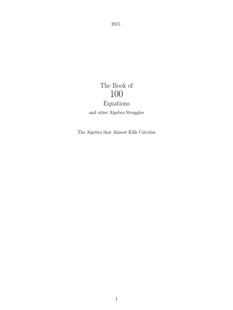 100 Equations The Algebra That Almost Kills Calculus | PDF ...