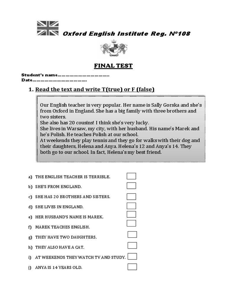 Oxford English Institute Reg. Nº108: 1. Read The Text and Write T (True ...