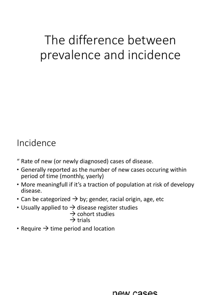 The Difference Between Prevalence and Incidence - PPTX Sintaaaaa | PDF