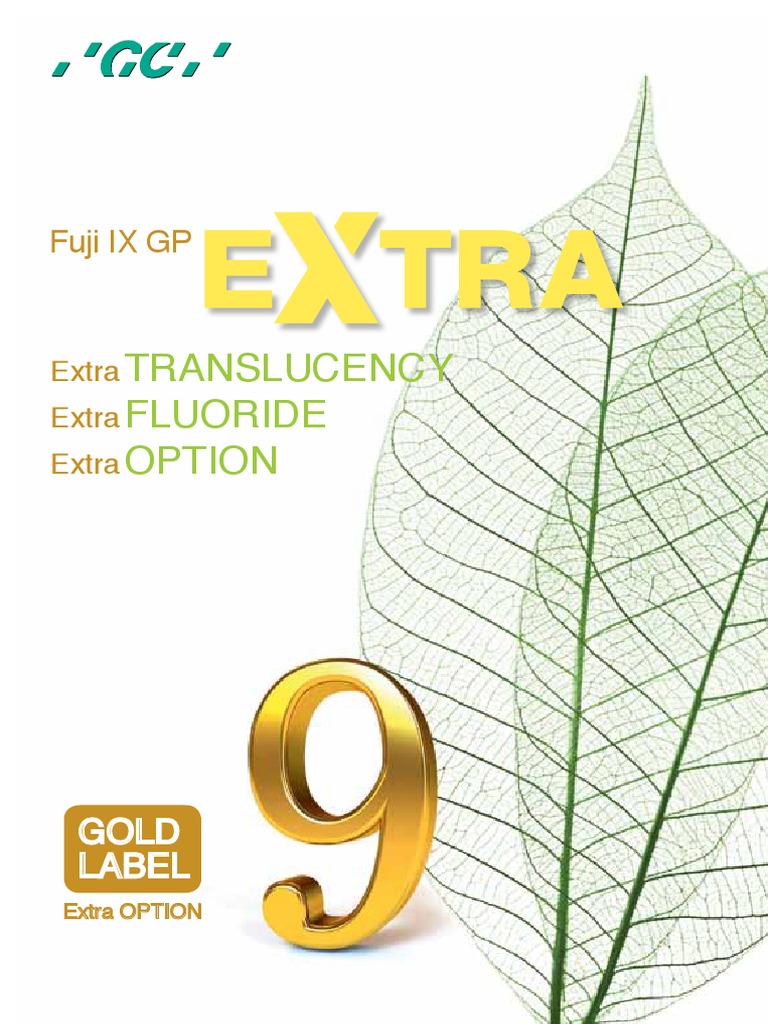 Brochure GC Gold Label 9 EXTRA PDF | PDF | Dental Composite | Tooth Enamel