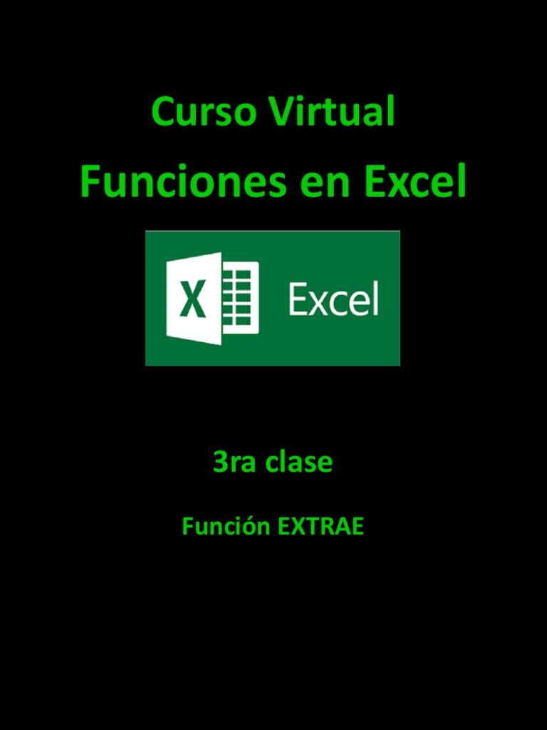 3 Clase Función Extrae en Excel 2010 | PDF