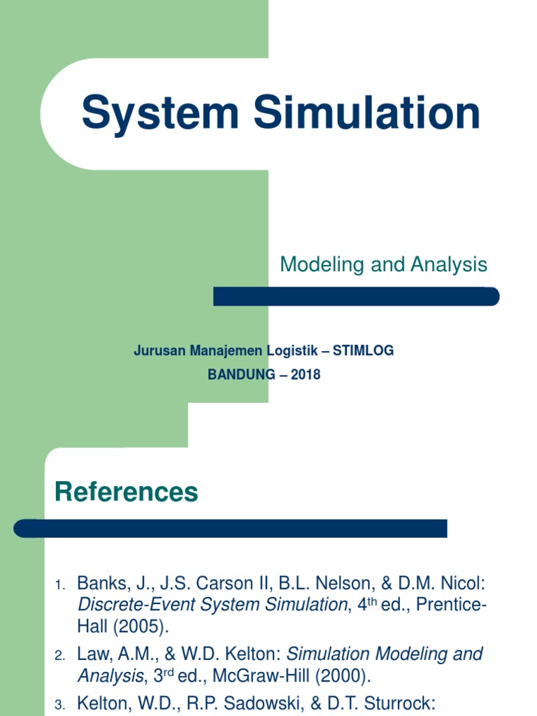 Modeling And Analyzing Complex Systems Using Discrete Event Simulation 9584