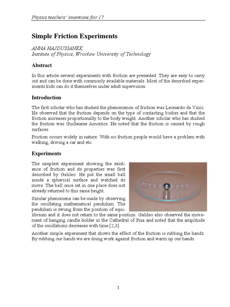 Simple Friction Experiments: Anna Hajdusianek Institute of Physics ...