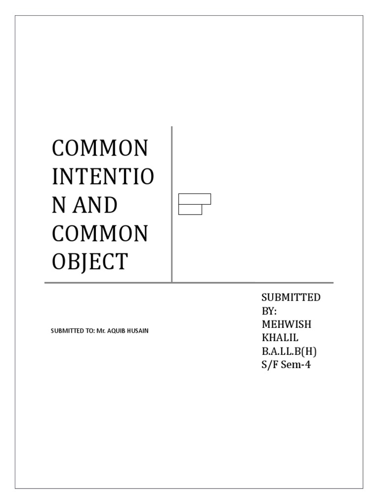 Common Intention and Common Object | PDF | Mens Rea | Criminal Law