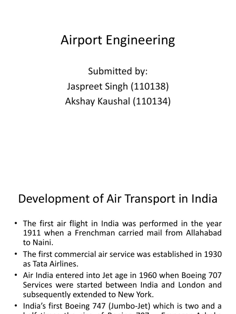 Airport Engineering: Submitted By: Jaspreet Singh (110138) Akshay Kaushal (110134) | Download ...