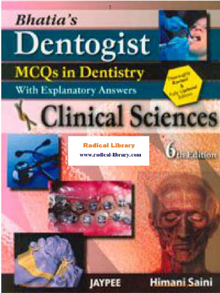 BhatiaS Dentogist Mcqs in Dentistry Clinical Science With Explanatory ...