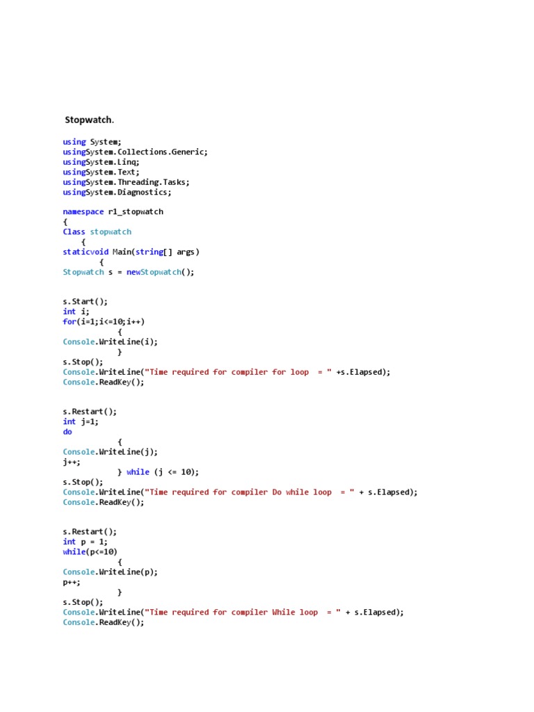 Stopwatch.: Using Using Using Using Using Using Namespace Class Staticvoid String New | PDF