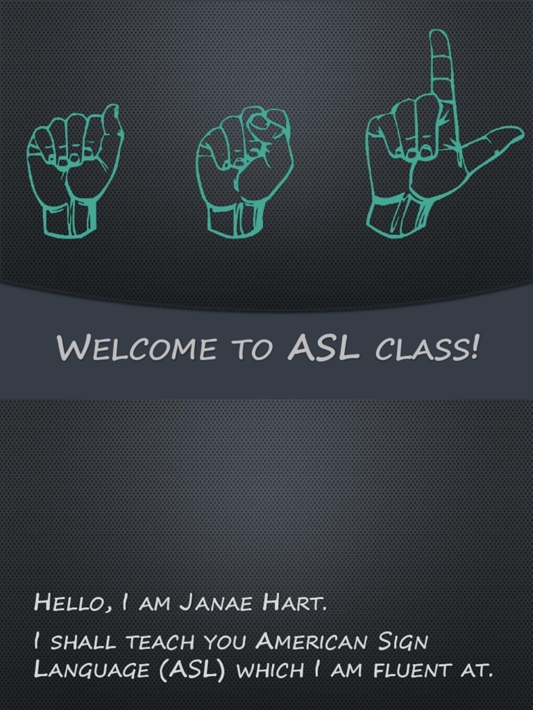 Introduction to ASL with Janae Hart | PDF