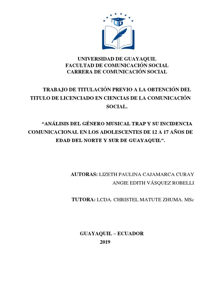 Análisis Del Género Musical Trap y Su Incidencia Comunicacional en Los ...