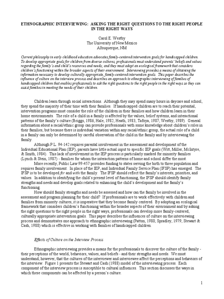 Ethnographic Interviewing: Asking The Right Questions To The Right ...