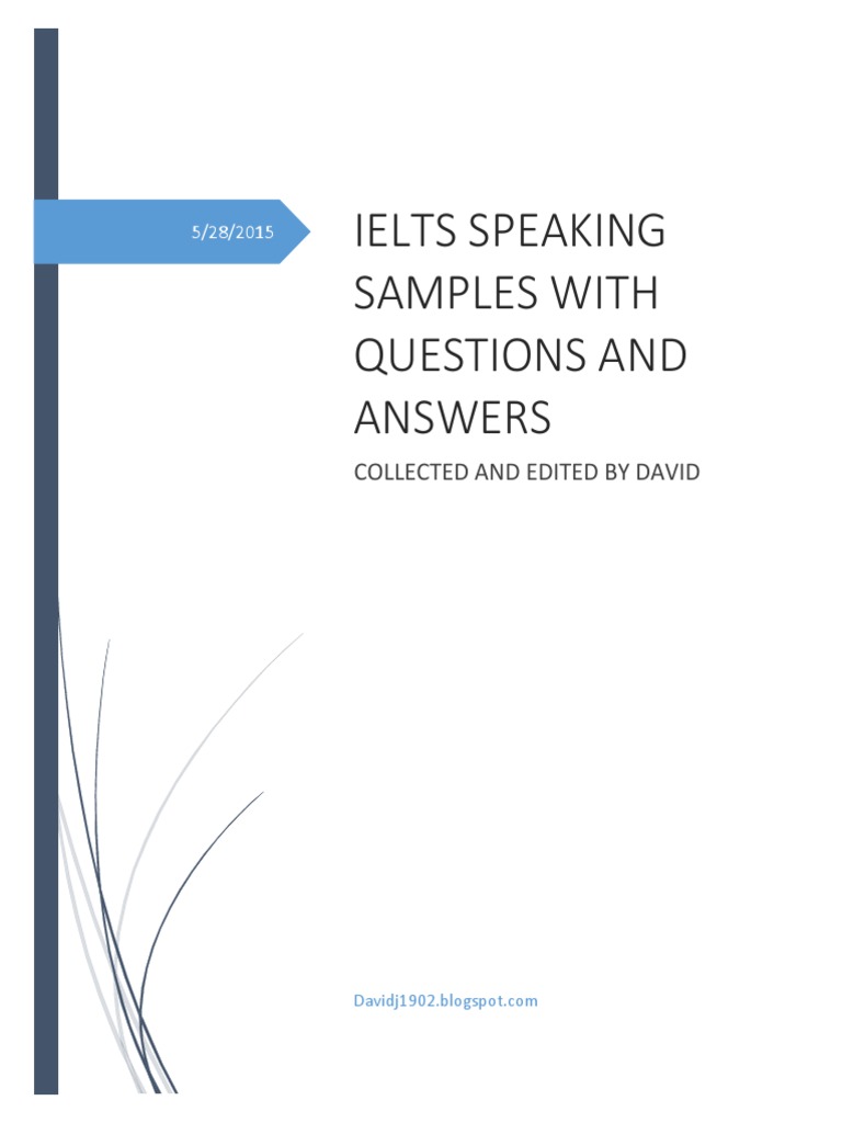 Ielts Speaking Samples With Questions and Answers: Collected and Edited ...