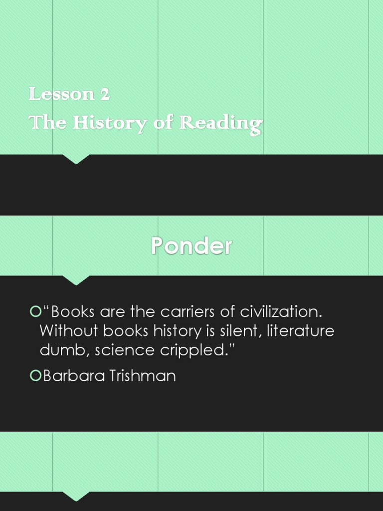Lesson 2 - The History of Reading | PDF