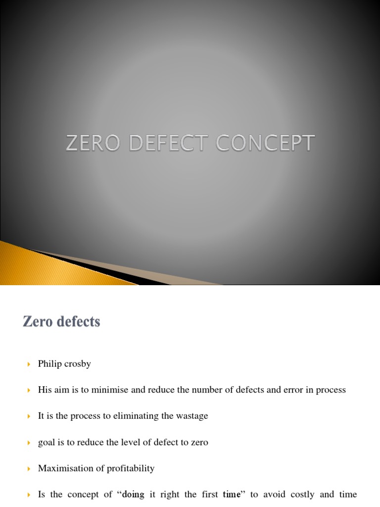 Zero Defect Concept Production | PDF | Business | Production And ...