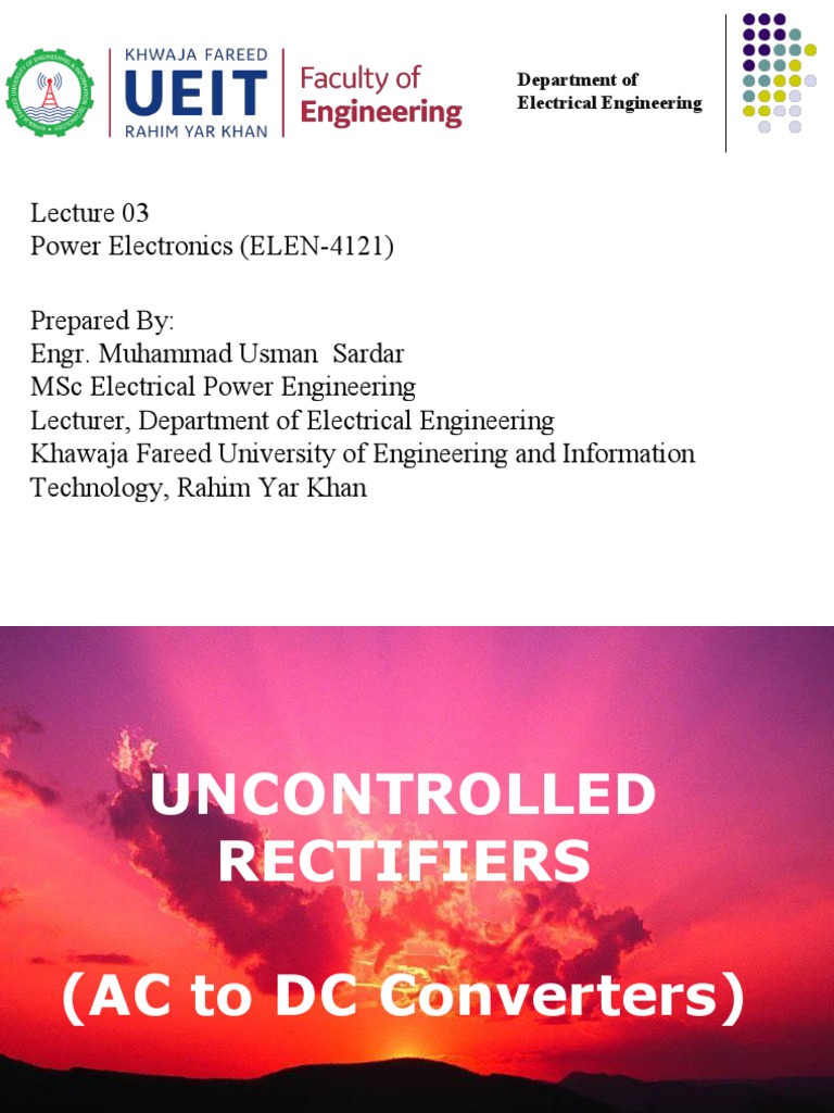 Power Electronics, Uncontrolled Rectifier. | PDF | Rectifier | Power Electronics