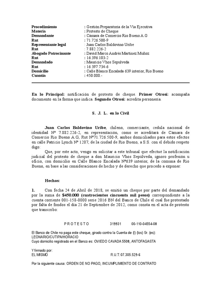 En lo Principal: notificación de protesto de cheque. Primer Otrosí ...
