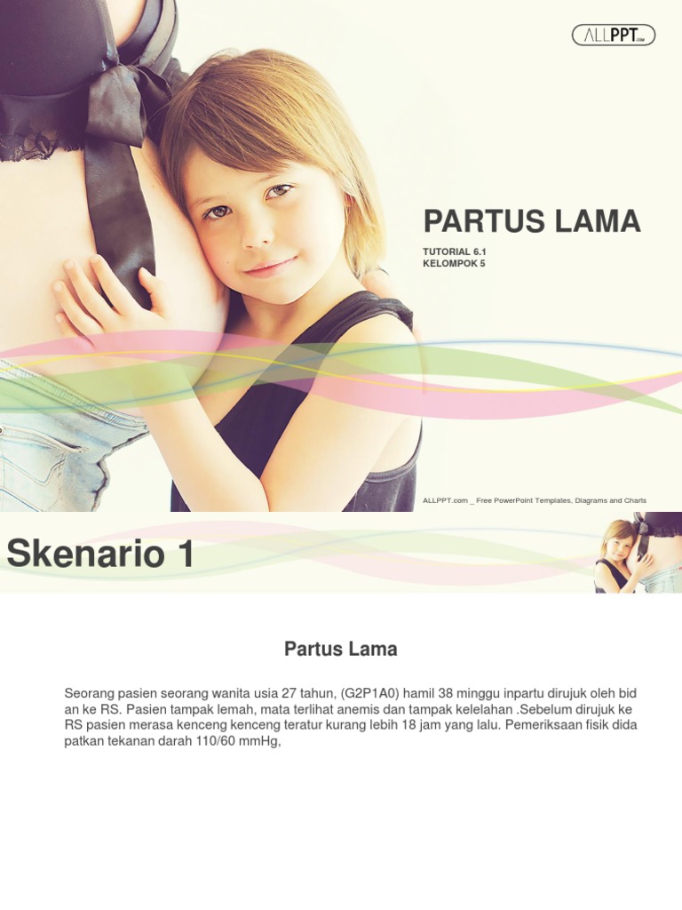 Skenario 1 Partus Lama | PDF