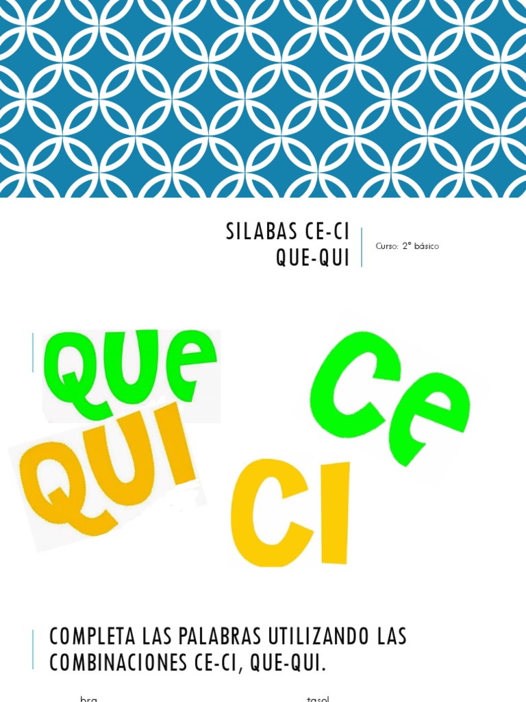 Silabas Ce Ci, Que, Qui | PDF