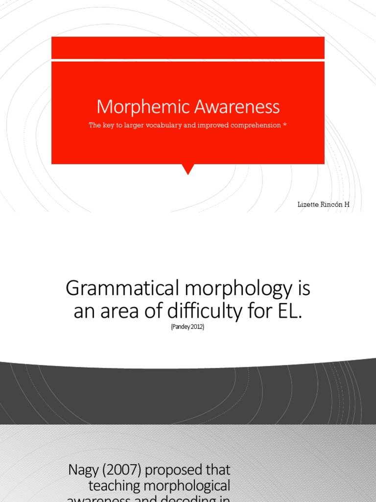 Morphemic Awareness | PDF | Morphology (Linguistics) | Part Of Speech