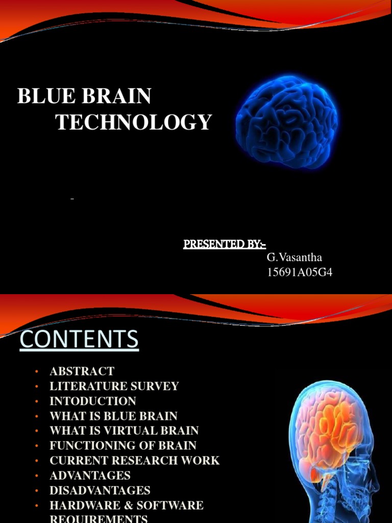 Blue Brain Technology: G.Vasantha 15691A05G4 | PDF | Brain | Supercomputer