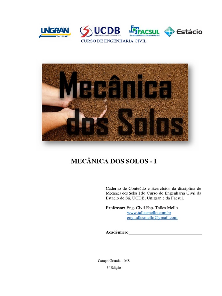 Mecânica Dos Solos I Origem E Formação Dos Solos índices Físicos E