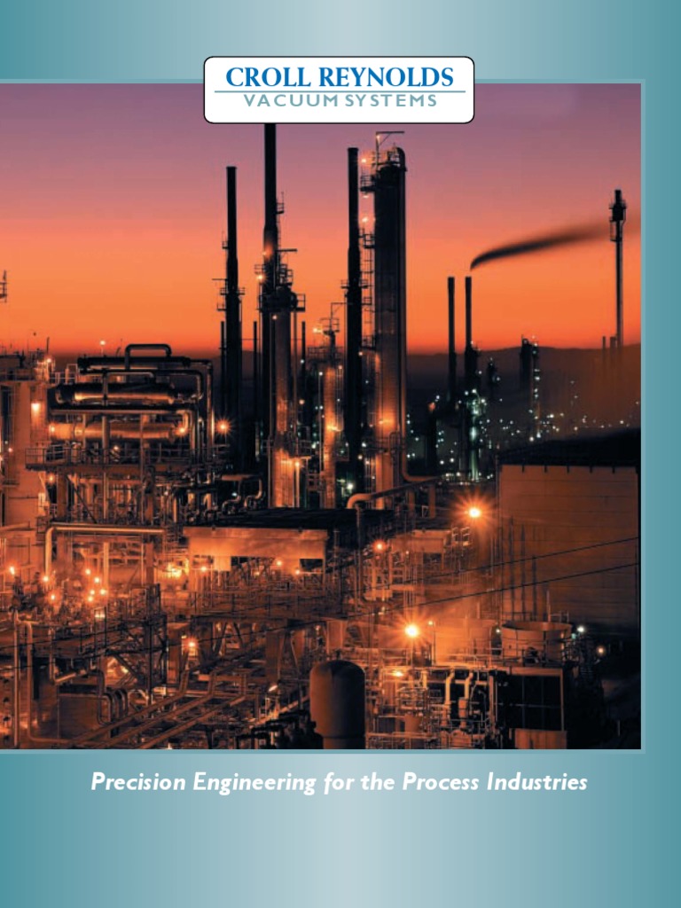 Croll Reynolds: Precision Engineering For The Process Industries | PDF