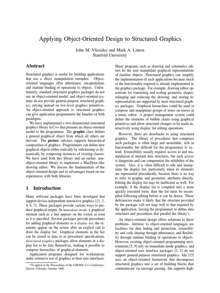 Applying Object-Oriented Design To Structured Graphics: John M. Vlissides and Mark A. Linton ...