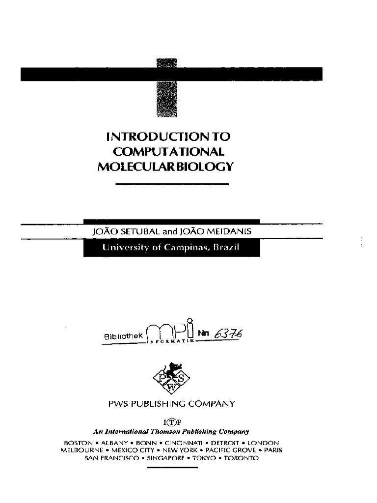 Introduction To Computational Molecular Biology - Carlos Setubal, Joao ... Introduction To Computational Molecular Biology - Carlos Setubal, Joao ...