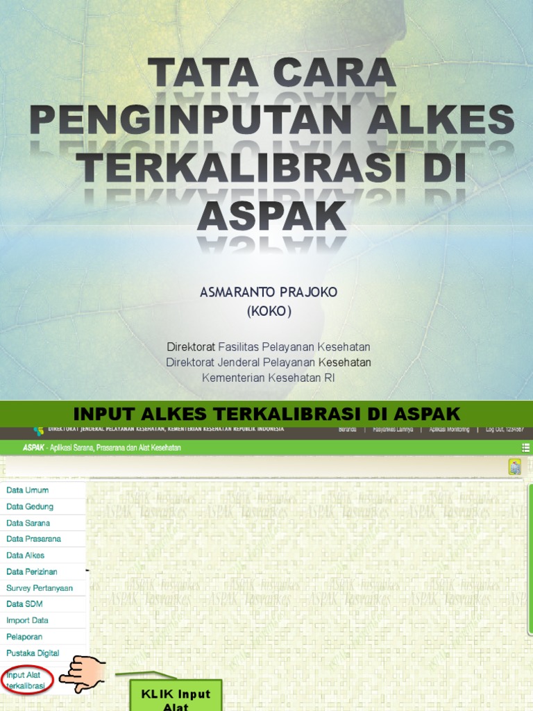Tata Cara Penginputan Alkes Terkalibrasi Di Aspak New | PDF