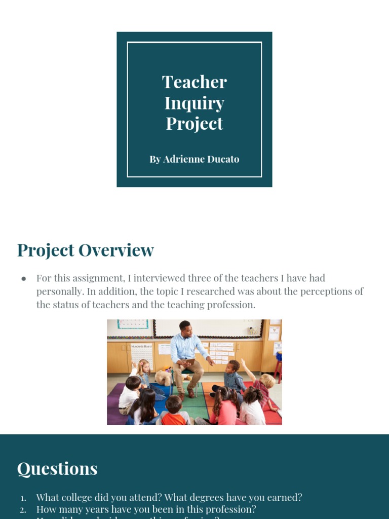 Teacher Inquiry Project | PDF | Teachers | Academic Degree
