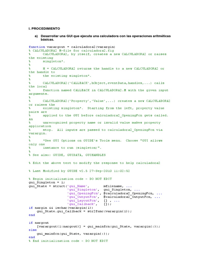 Function: I. Procedimiento A) Desarrollar Una GUI Que Ejecuta Una Calculadora Con Las ...